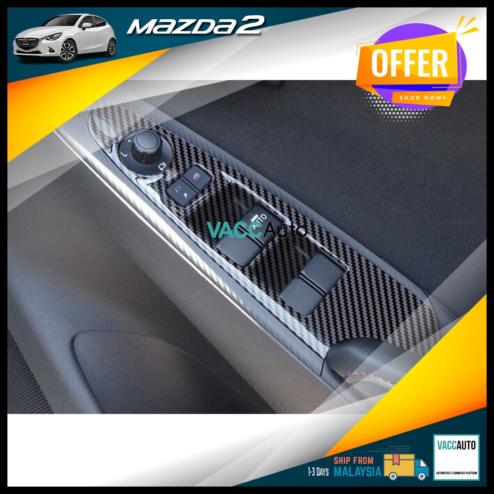 Mazda 2 Window Switch Panel Carbon Fiber Design DJ Sedan HB 2015 - 2024 ...