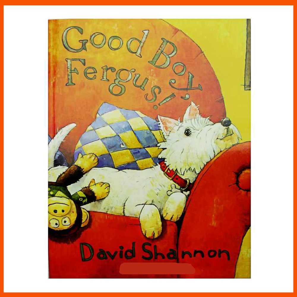 Good Boy, Fergus! By David Shannon Educational English Picture Book ...