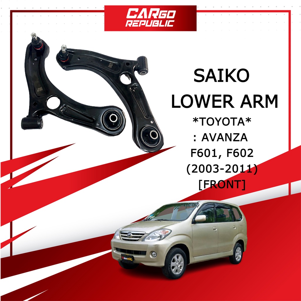 Saiko Lower Arm Toyota Avanza F601 F602 [2003-2011] Front (Depan) 100% ...