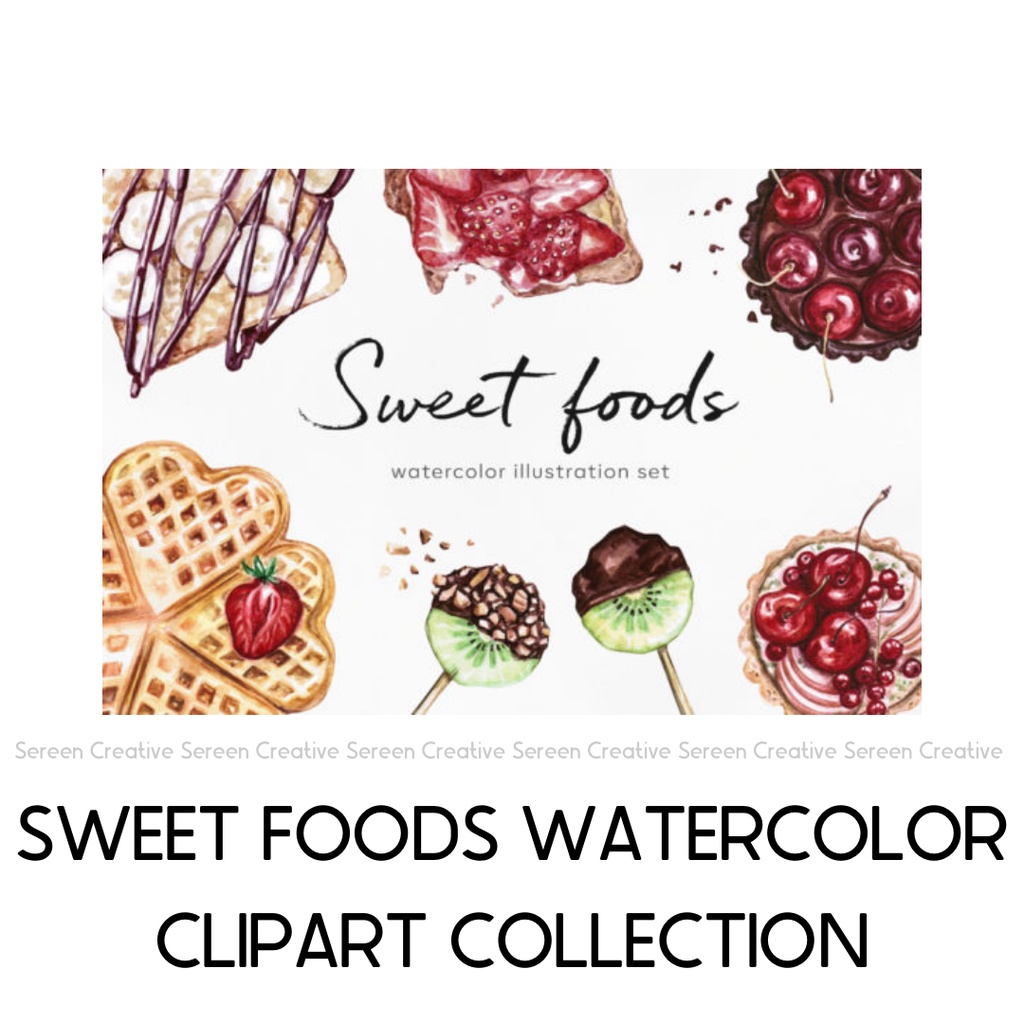 CC28 Sweet Foods Dessert Watercolor Illustration Bundle (Clipart ...