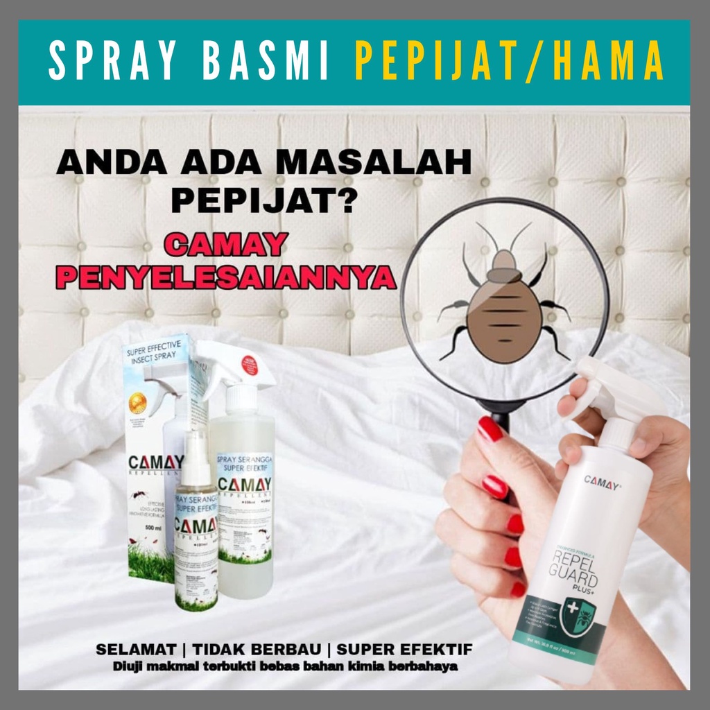 SPRAY CAMAY PEPIJAT, HAMA, KUTU TILAM, BEDBUG | CAMAY REPELLENT BEBAS ...