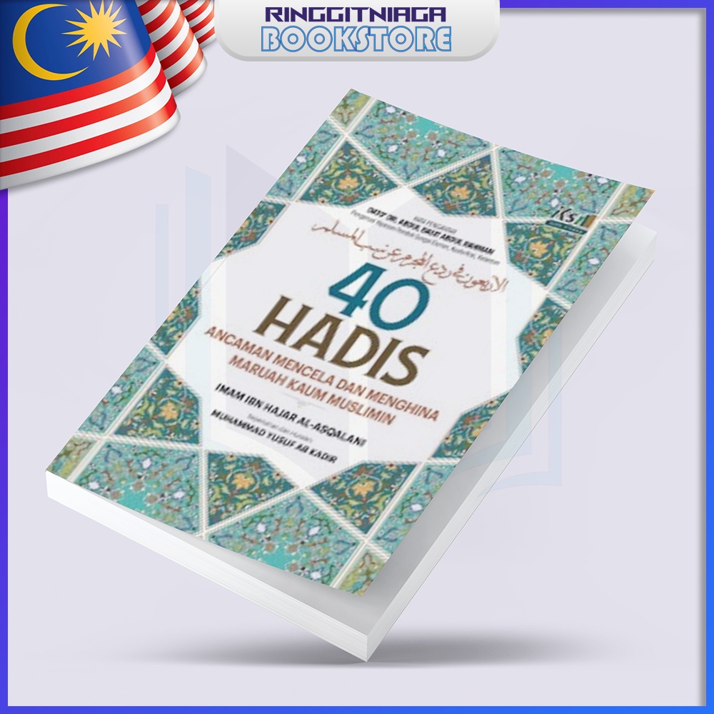 40 Hadis: Ancaman Mencela Dan Menghina Maruah Kaum Muslimin - BUKU ...