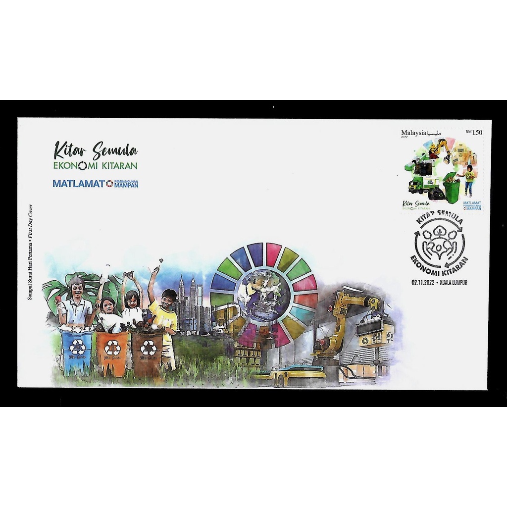 [KKK] FDC - 2022 Malaysia Recycling Awareness Achieving Circular ...
