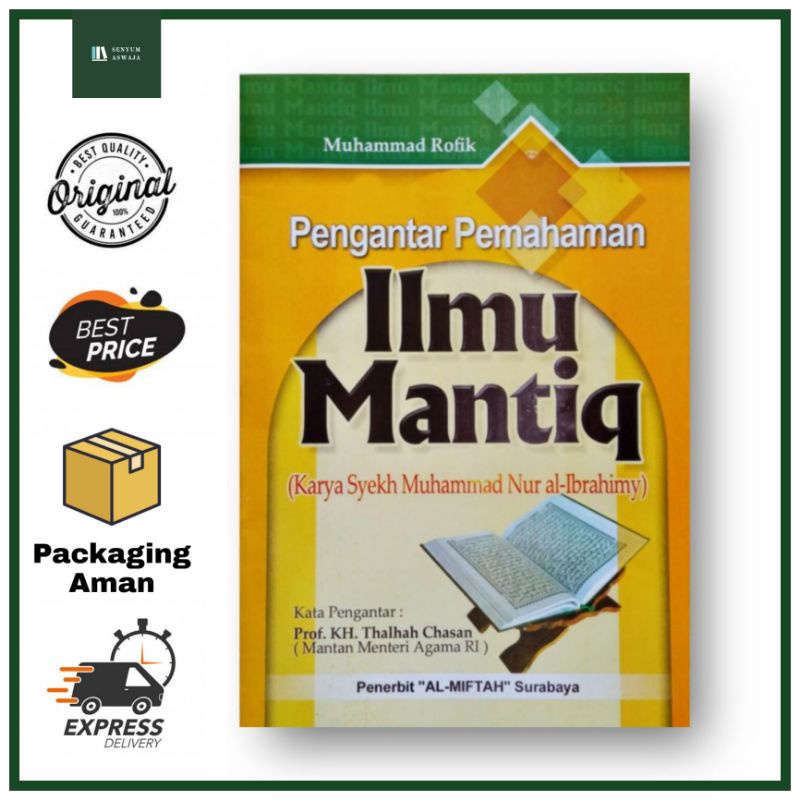 Introduction to Understanding Mantiq Science - Sheikh Muhammad Nur Al ...