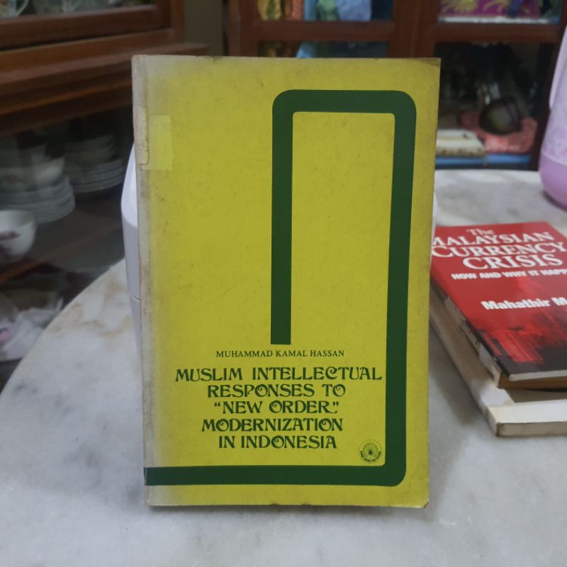 Muslim Intellectual Responses To New Order Modernization In Indonesia ...