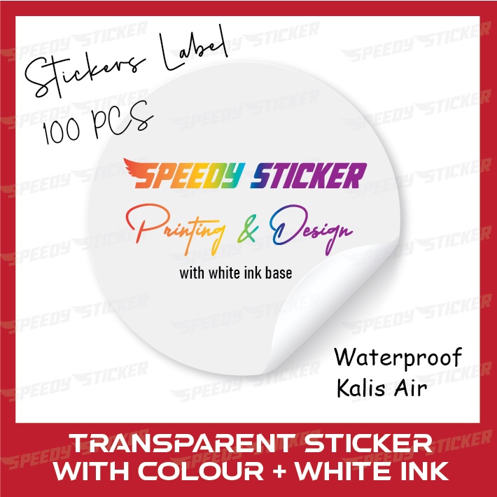 TRANSPARENT STICKER COLOUR WITH WHITE INK / STICKER PRINTING / LABEL ...