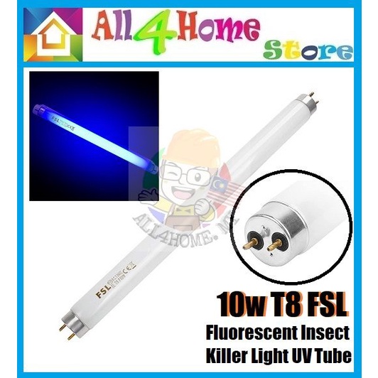 (FSL ) F10T8 / BL 10W UV Lights Insect Killers | Shopee Malaysia