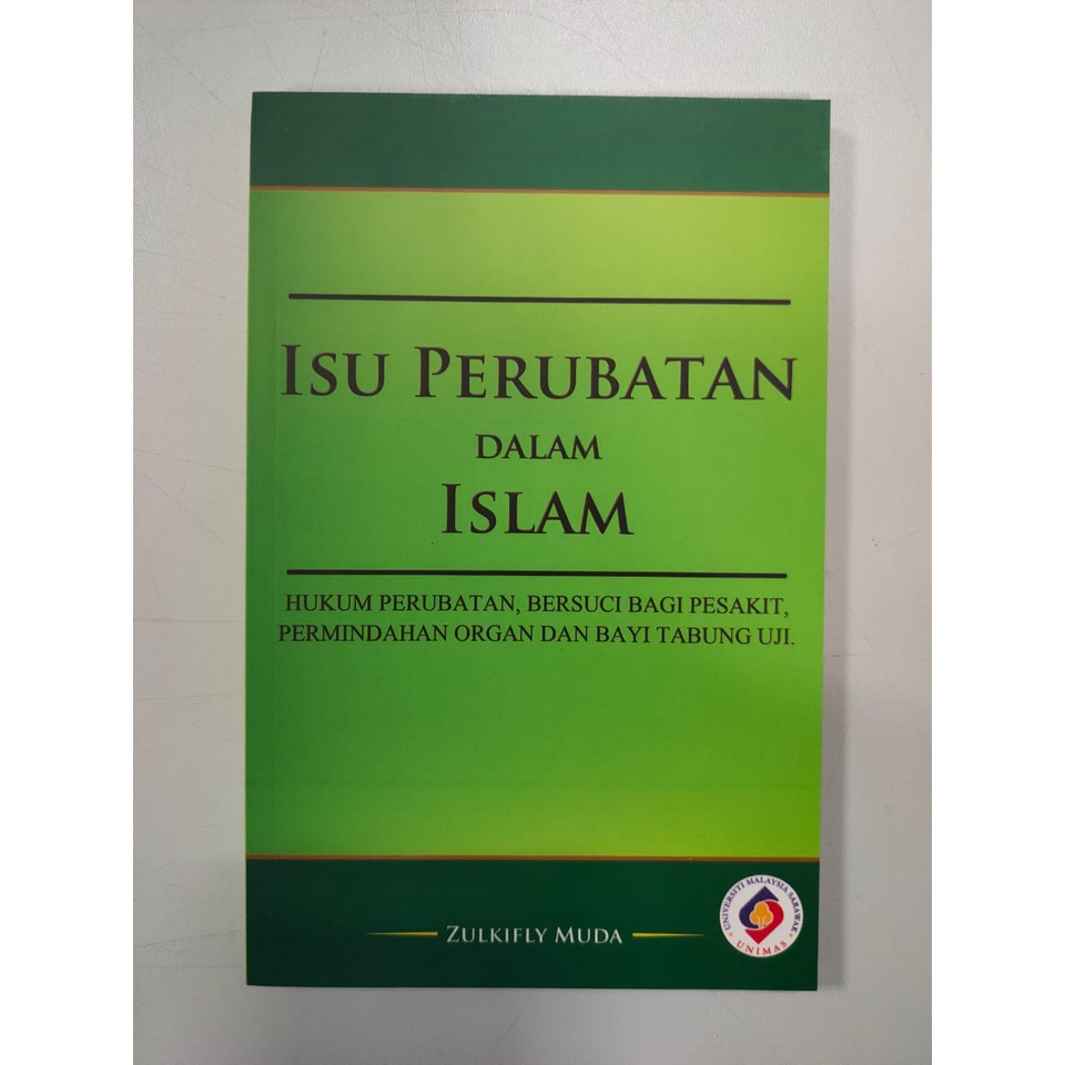 Isu Perubatan dalam Islam: Hukum Perubatan, Bersuci Bagi Pesakit ...