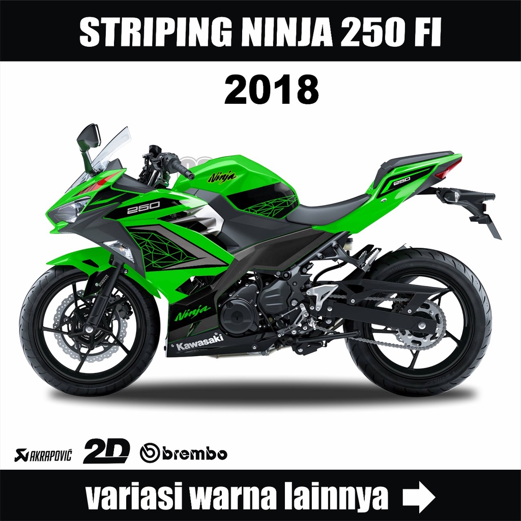 Striping Kawasaki All New Ninja 250 Fi/Decal Sticker Semi Full Body ...