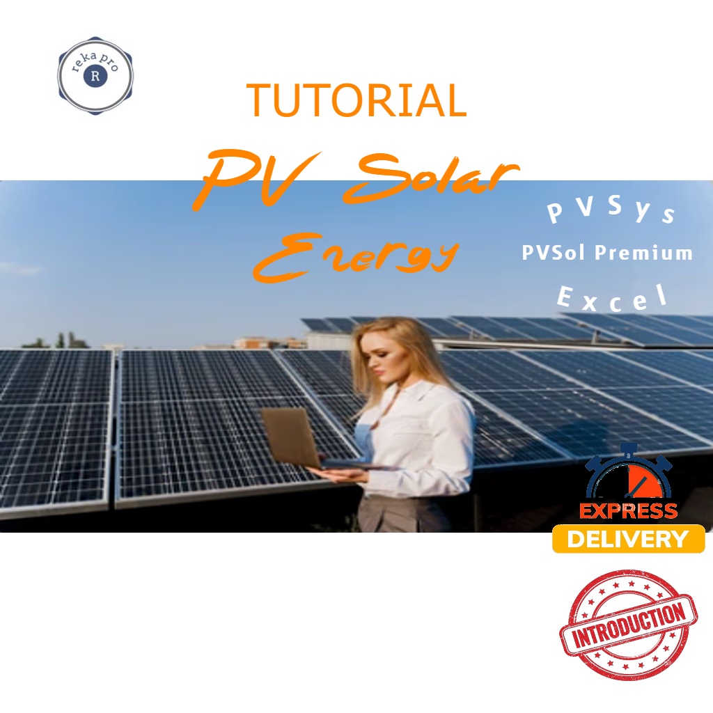 [Reka Pro] Ultimate 2022 PV Solar Energy with PVSol Premium | Excel ...