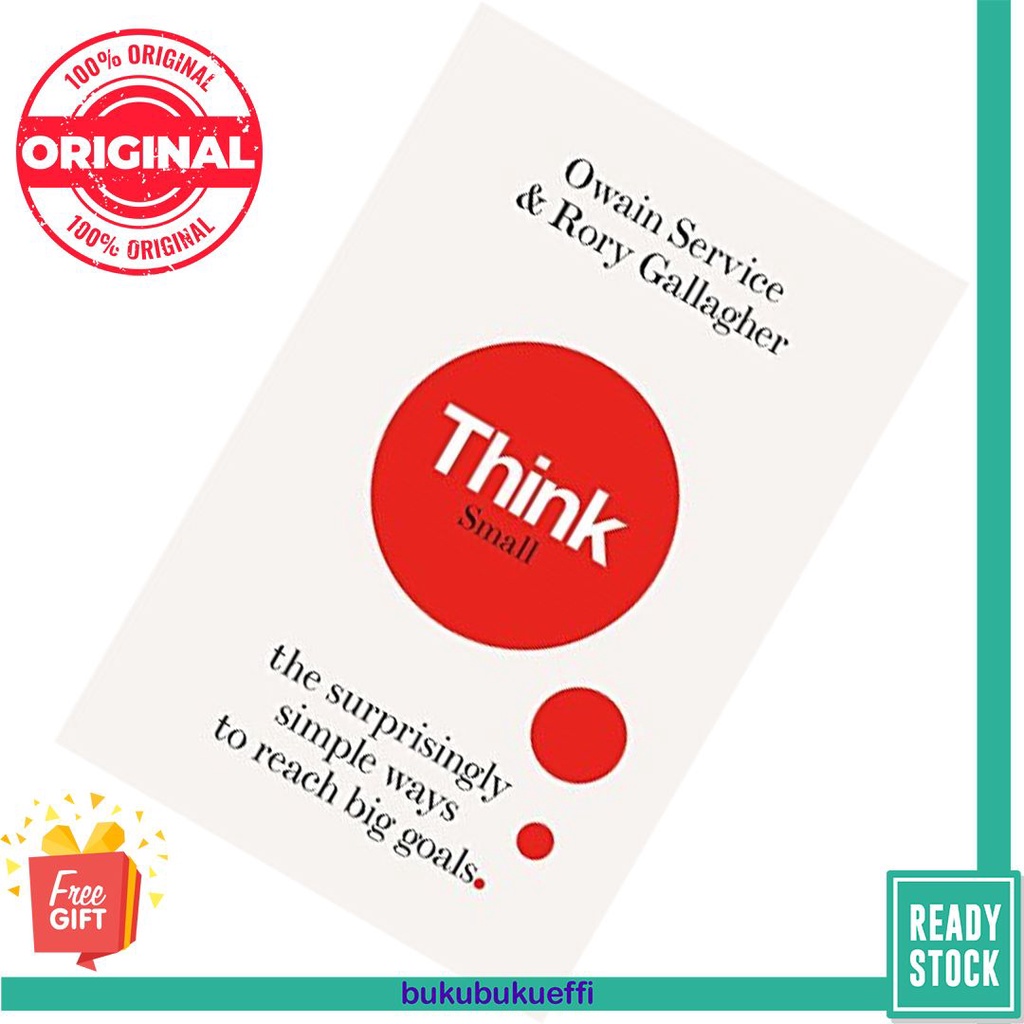 Think Small: The Surprisingly Simple Ways to Reach Big Goals by Owain Service | Shopee Malaysia