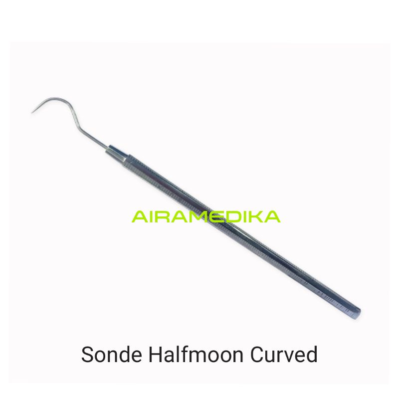 Bent Halfmoon Sonde / Curved Halfmoon Dental Sonde / Halfmoon Probe ...