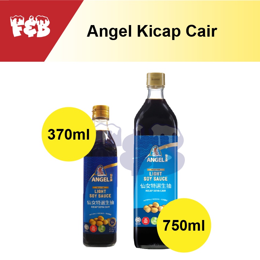 ANGEL BRAND Selected Light Soy Sauce [Kicap Soya Cair] 370ml/ 750ml ...
