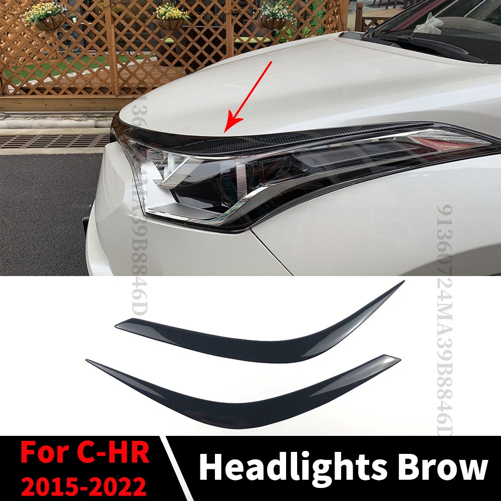 Wide Body Kit Front Headlights Eyebrow Brow Cover For TOYOTA CHR C-HR ...