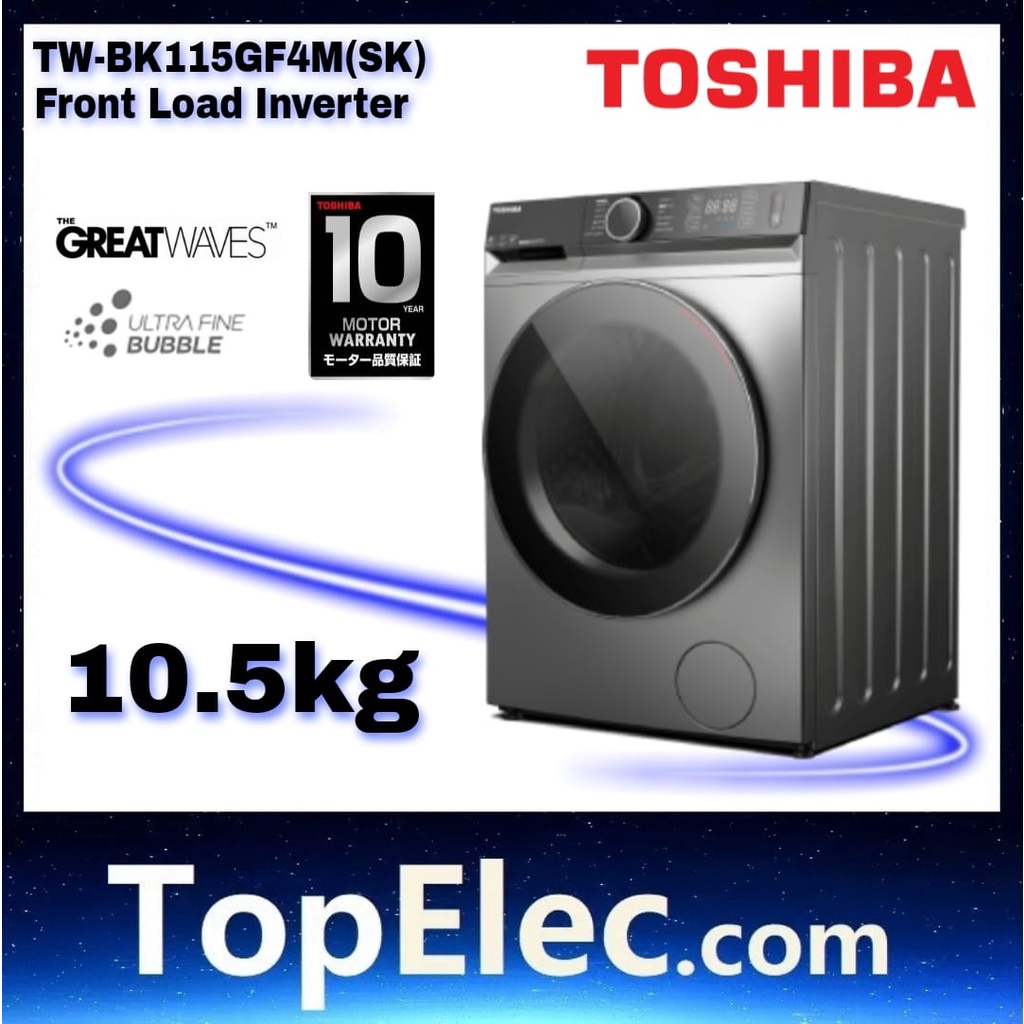 Toshiba 10.5KG Front Load Origin Inverter Washer TW-BK115GF4M(SK) | 9.5KG TW-BK105GF4M(SK) 8.5KG ...