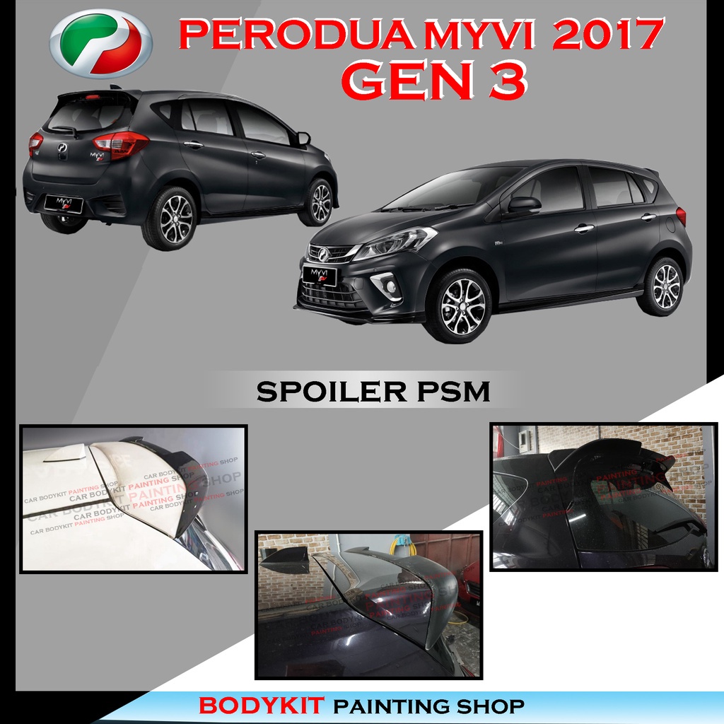 PERODUA MYVI GEN3 2018-2022 PSM STYLE REAR TRUNK SPOILER DUCKTAIL ...