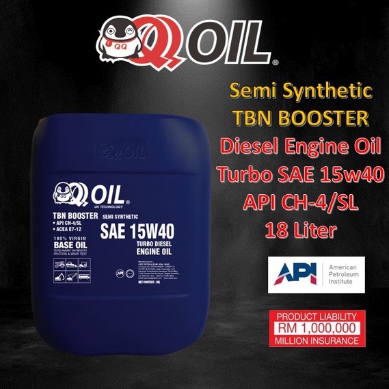 QQ OIL - SAE15w40 API CH-4/SL 18L TBN BOOSTER Semi Synthetic Diesel Turbo Engine Oil SAE-15w40 ...
