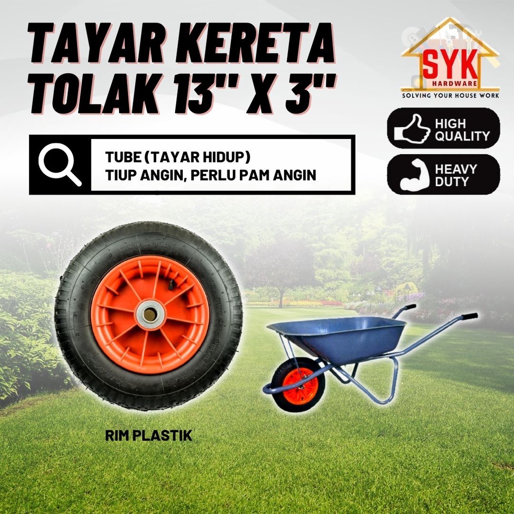 SYK Wheel Barrow Tire Heavy Duty Tayar Kereta Sorong Rim Kereta Tolak ...
