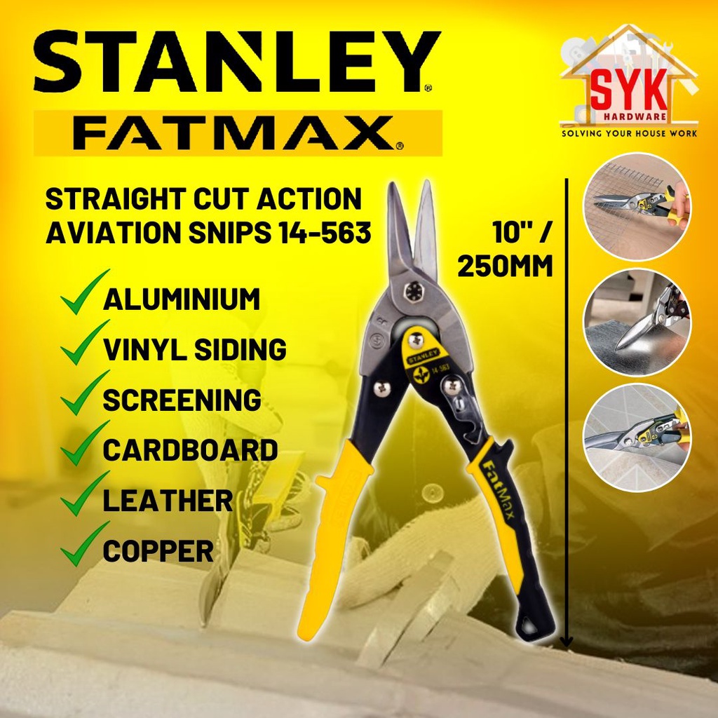 SYK STANLEY Fatmax 14-563 10" Aviation Snips Straight Cut Cutter Dawai ...
