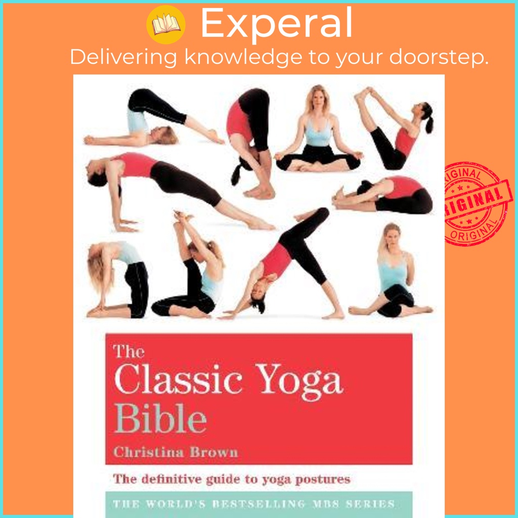[English] - The Classic Yoga Bible : Godsfield Bibles by Christina ...