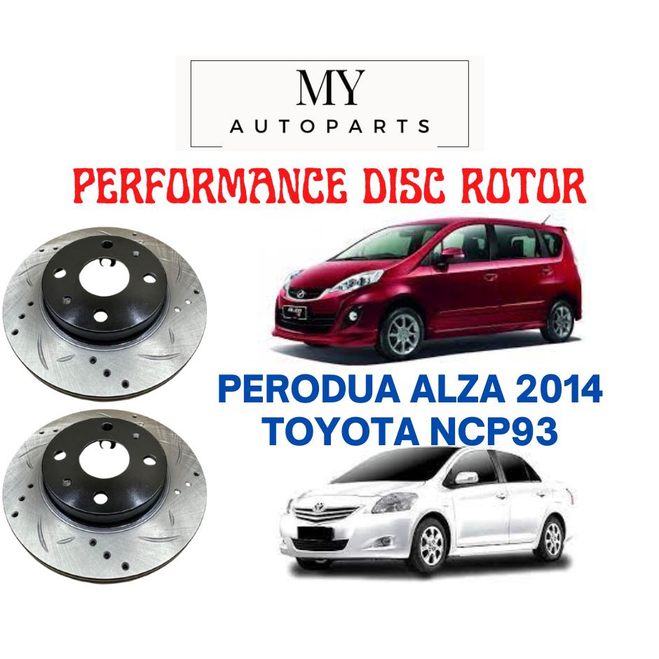 Perodua Alza 2014 Toyota Vios Ncp93 J,E Ncp150 Yaris Performance Disc ...