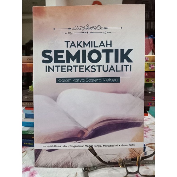 ZBH. Takmilah Semiotik Intertekstualiti dalam Karya Sastera Melayu. Kamariah Kamarudin, Tengku ...
