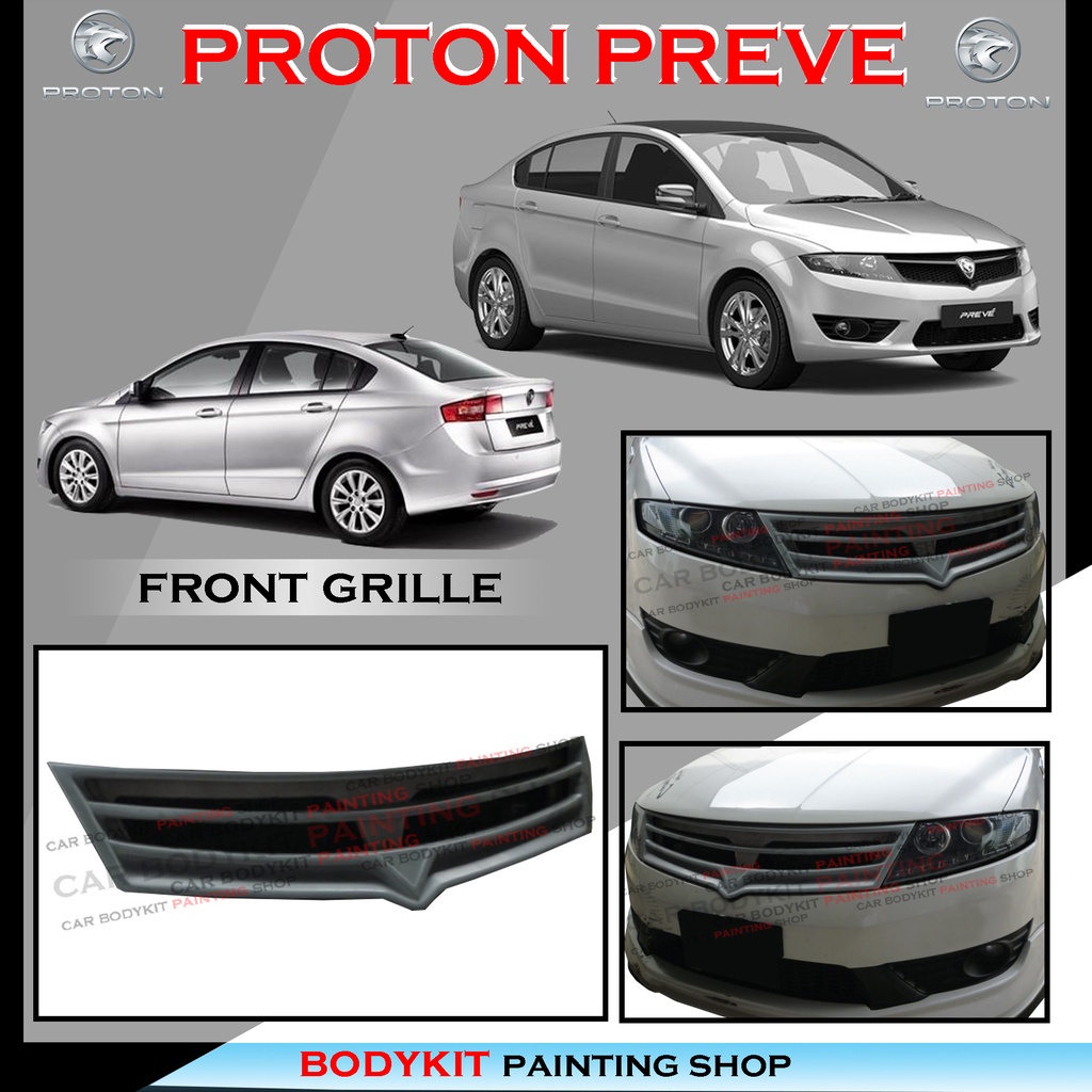 PROTON PREVE FRONT GRILLE -MATERIAL FIBER SKIRT LIP BODYKIT | Shopee ...