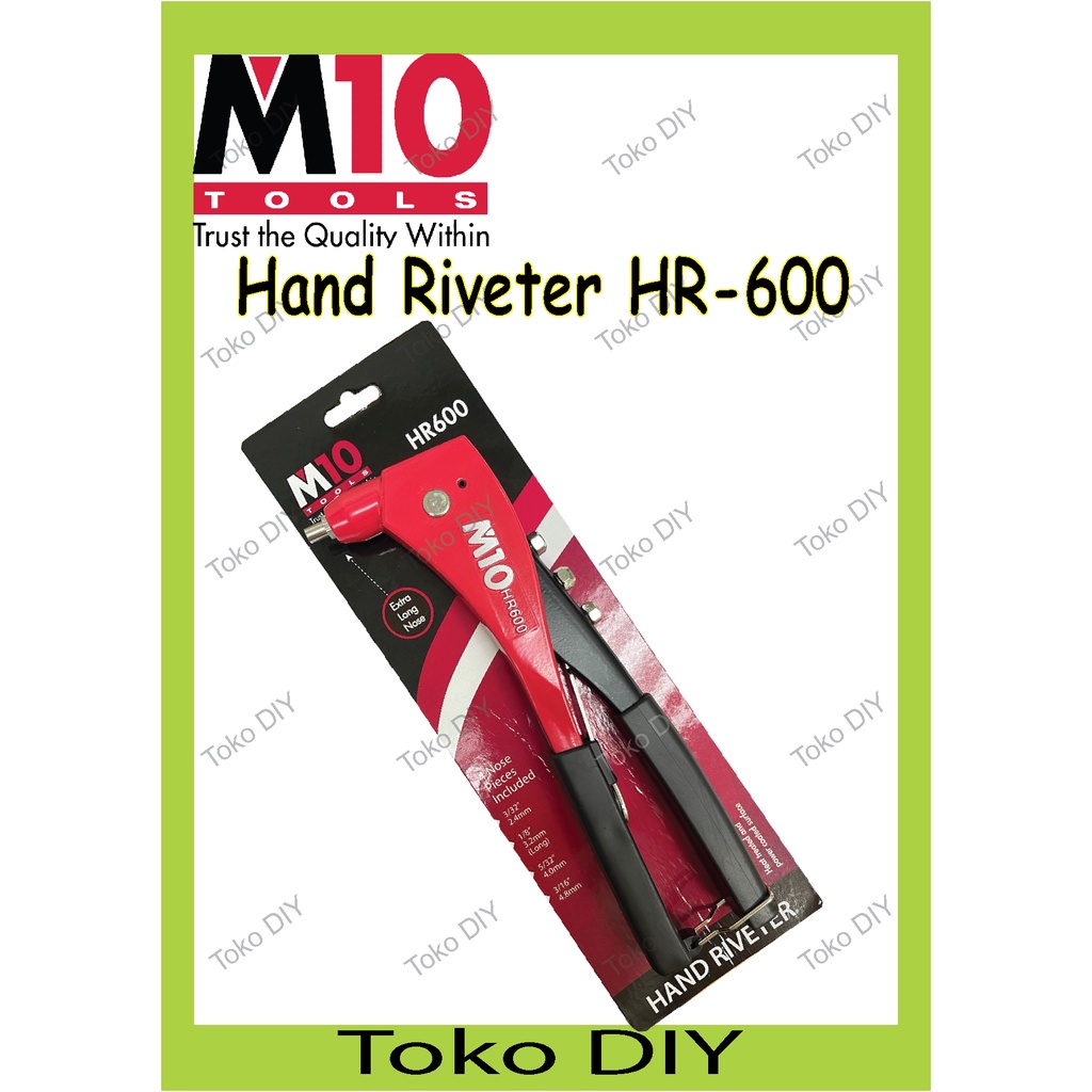 M10 HR600 Extra Long Nose Hand Riveter, 4 Nose Pieces Included | Shopee ...