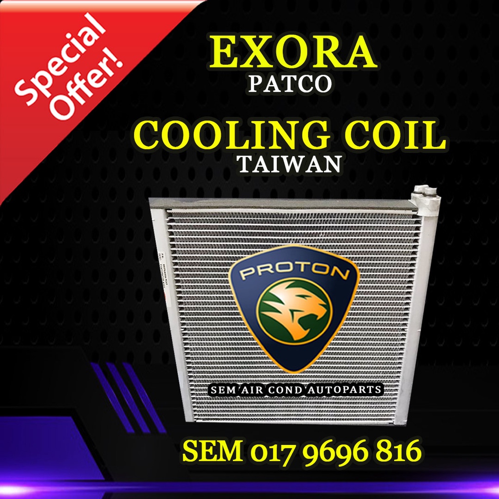 PROTON EXORA PATCO TAIWAN NEW FRONT COOLING COIL/ EVAPORATOR (CAR ...