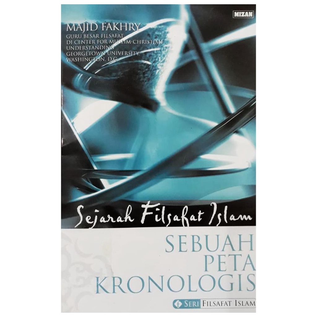 History of Islamic Philosophy A Chronological Map - Majid Fakhry - NR ...