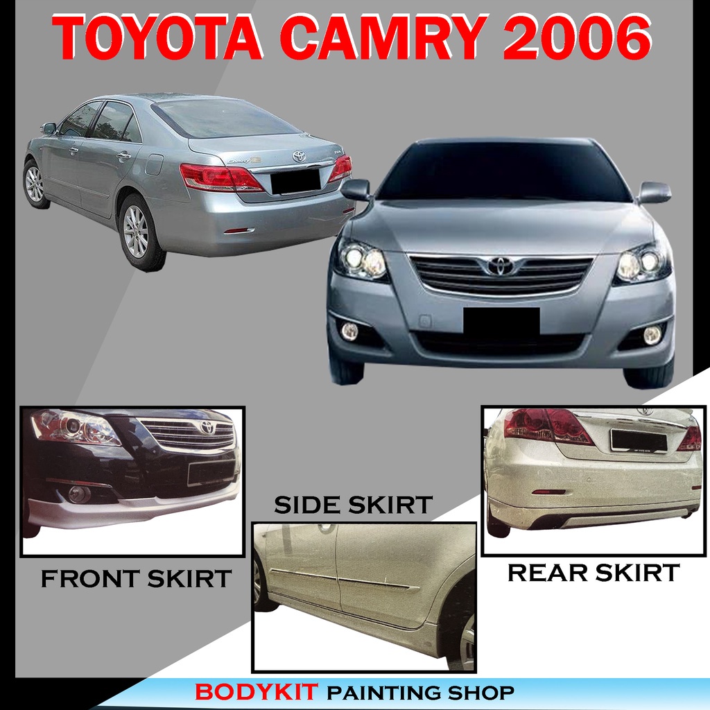 TOYOTA CAMRY 2006-2008 OE STYLE FULLSET SKIRTING(FRONT SKIRT ,SIDE ...