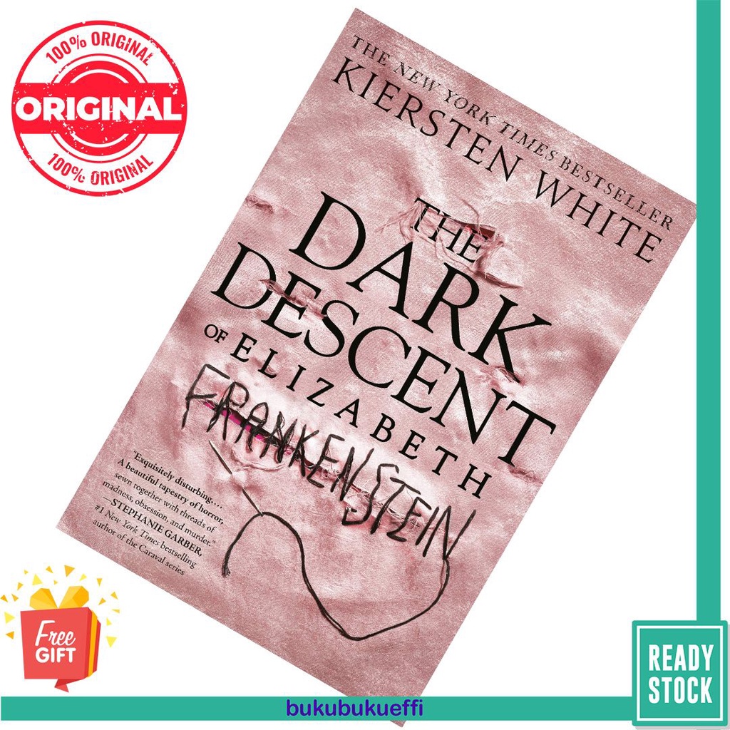 The Dark Descent of Elizabeth Frankenstein Kiersten White [BOOKSHELF ...
