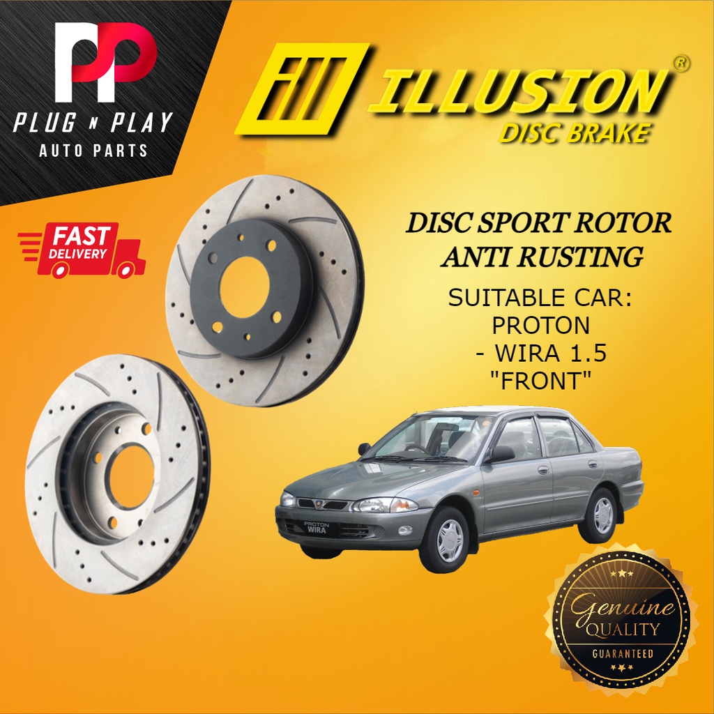 ILLUSION PROTON WIRA 1.5 FRONT DISC BRAKE SPORT SLOTTED ROTOR 100% ...