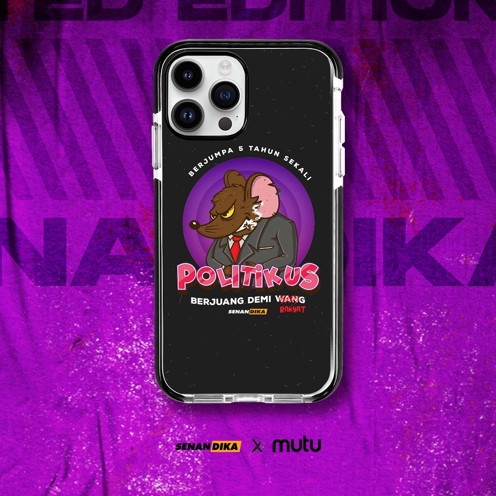 Politikus - Senandika x Mutu Case Vol.1 (Powered by Impact Pro ...