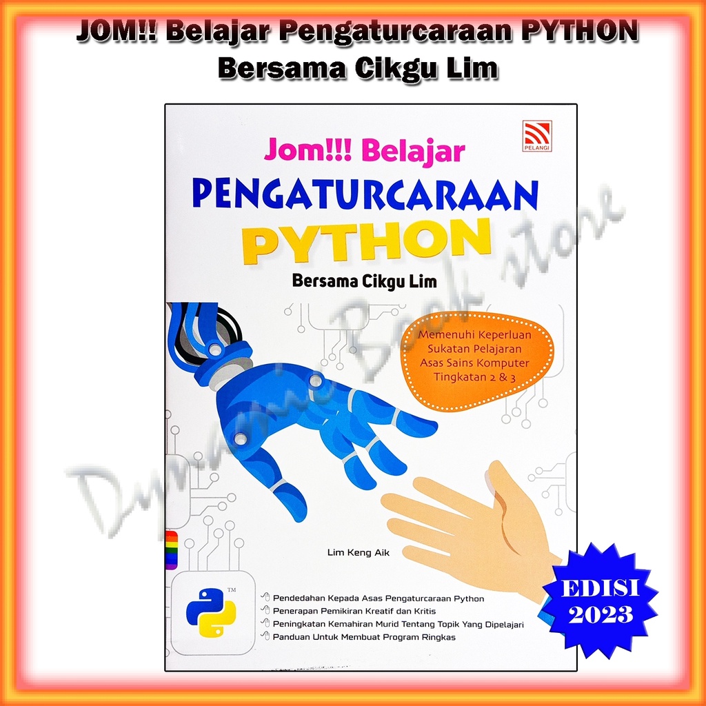 Buku Rujukan : Jom Belajar Pengaturcaraan PYTHON Bersama Cikgu Lim ...