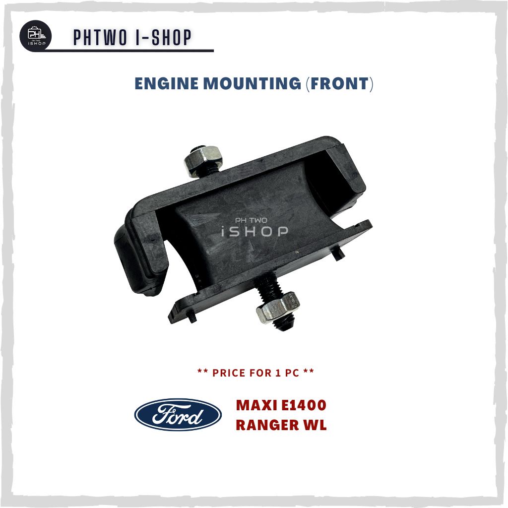 ENGINE MOUNTING (FRONT) - FORD MAXI E1400 RANGER WL S093-39-040 (1 PC ...