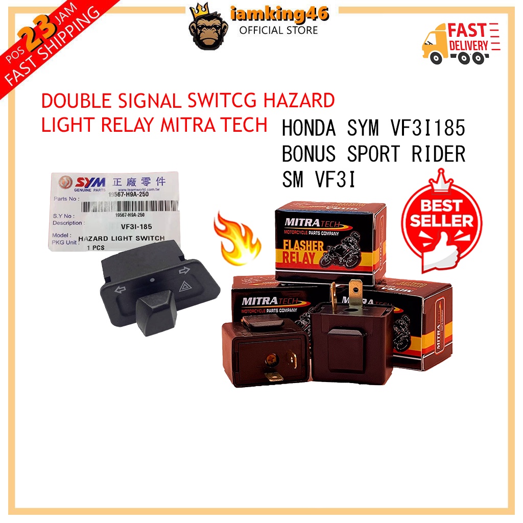 Double Signal Switch Hazard Honda SYM VF3i185 Bonus Sport Rider SM VF3i Light Relay MITRA TECH ...