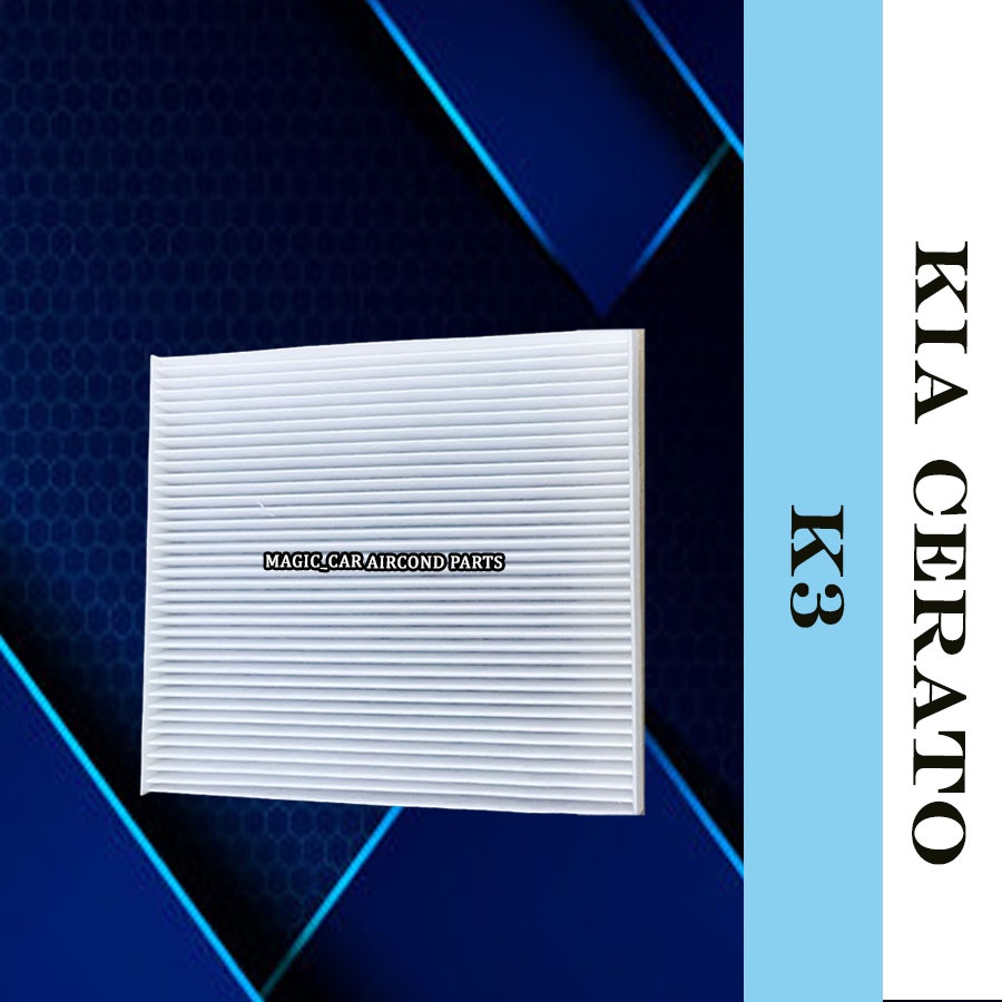 KIA CERATO K3 NEW CABIN/ BLOWER AIR FILTER (CAR AIR CONDITIONING ...