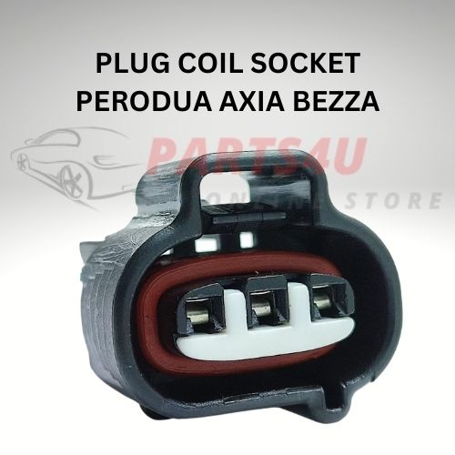 3PIN PERODUA AXIA, BEZZA 1.0, KEMBARA J100 (NON-DVVT) PLUG COIL SOCKET ...