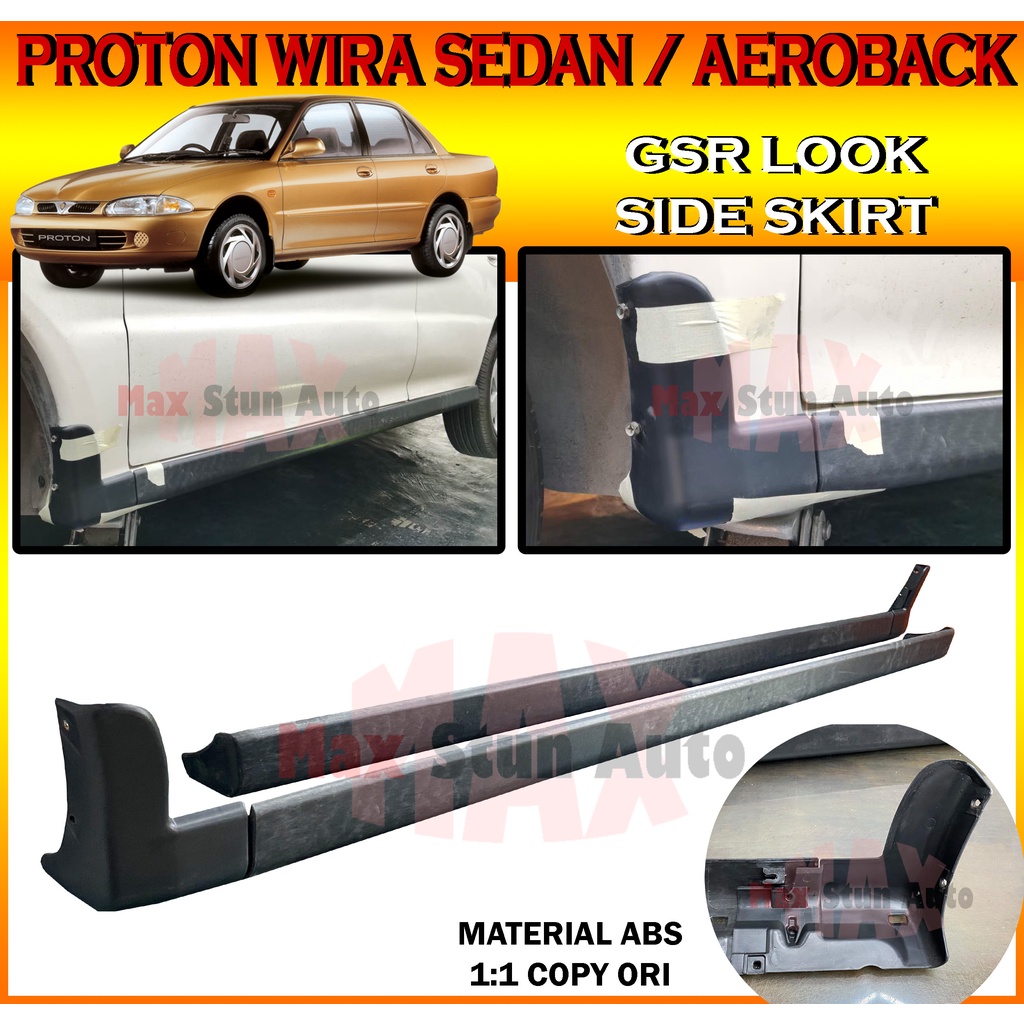 PROTON WIRA SEDAN SALOON WIRA AEROBACK LANCER GSR SIDE SKIR KEPALA ...