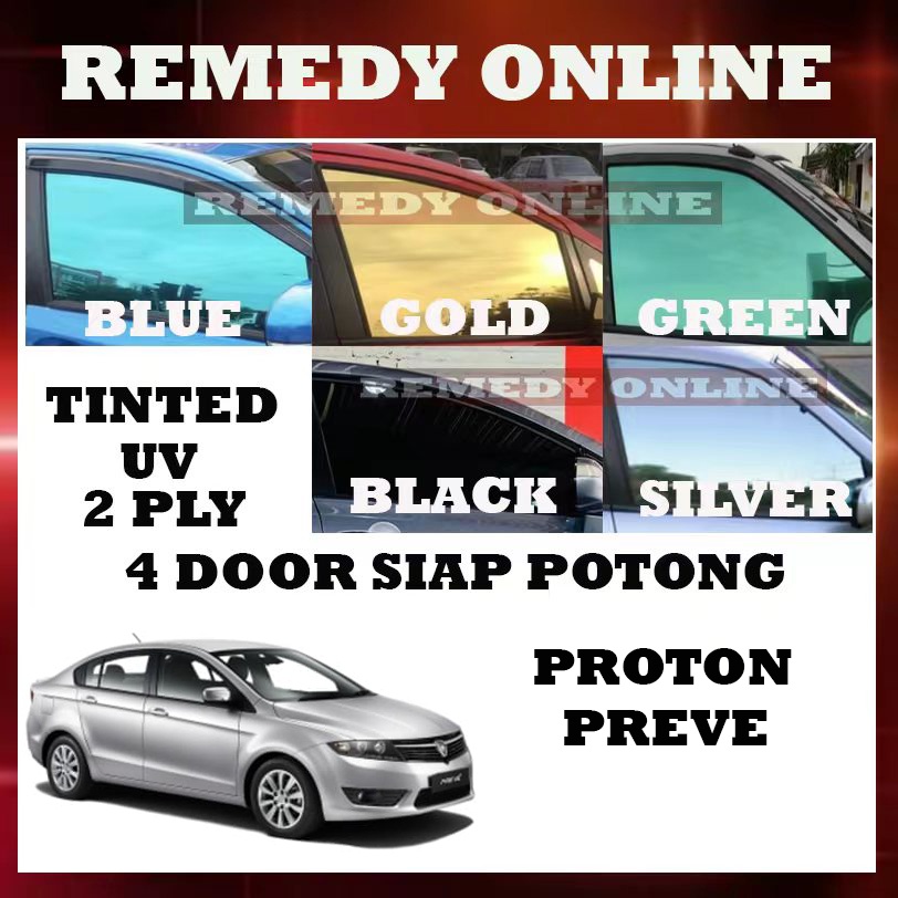 Proton Preve Tinted Kereta 4 Door Tinted 2PLY UV99% Siap Potong Dark ...