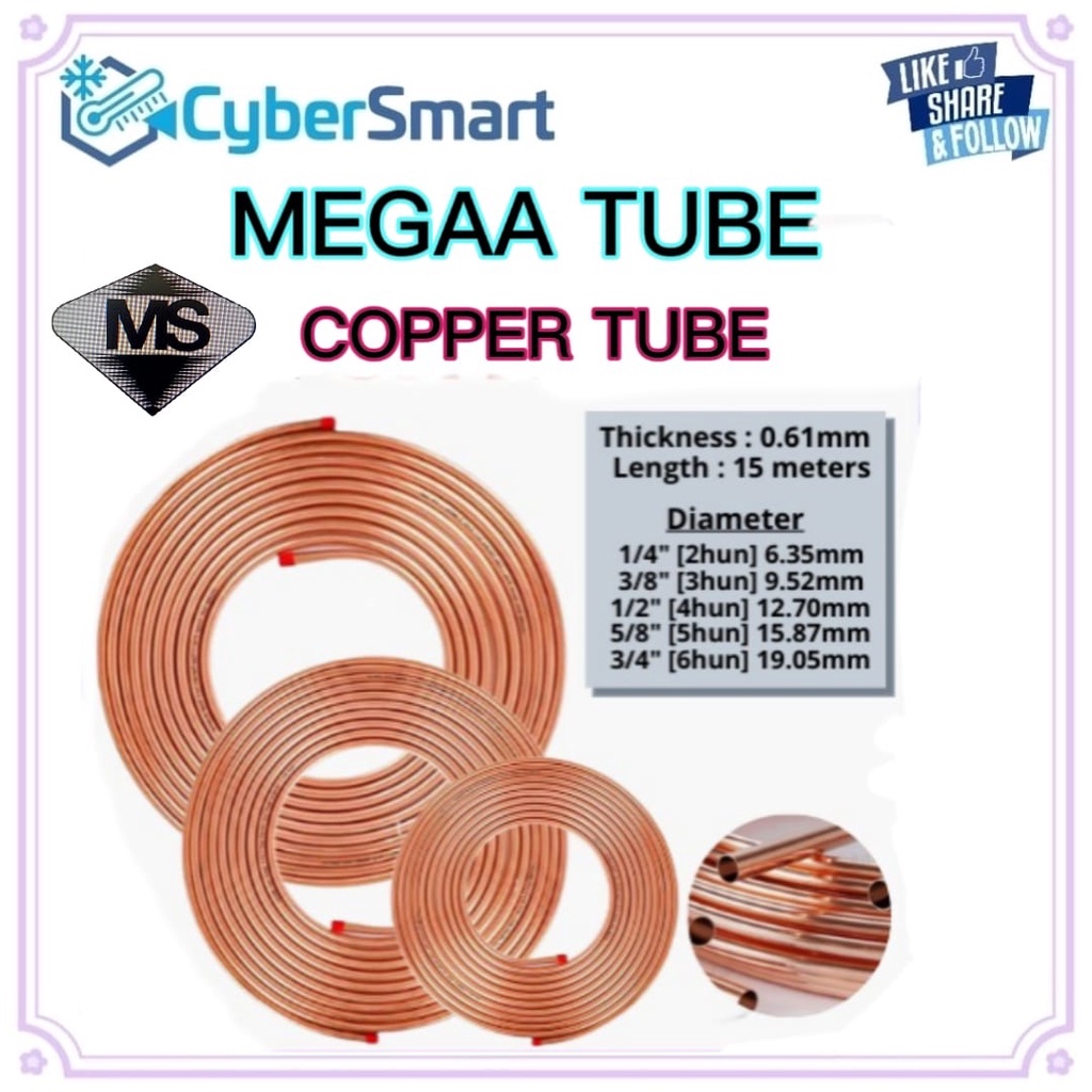 COPPER TUBE 1/4" , 3/8" , 1/2", 5/8", 3/4" X 0.61mm / 0.71mm (MEGAA ...