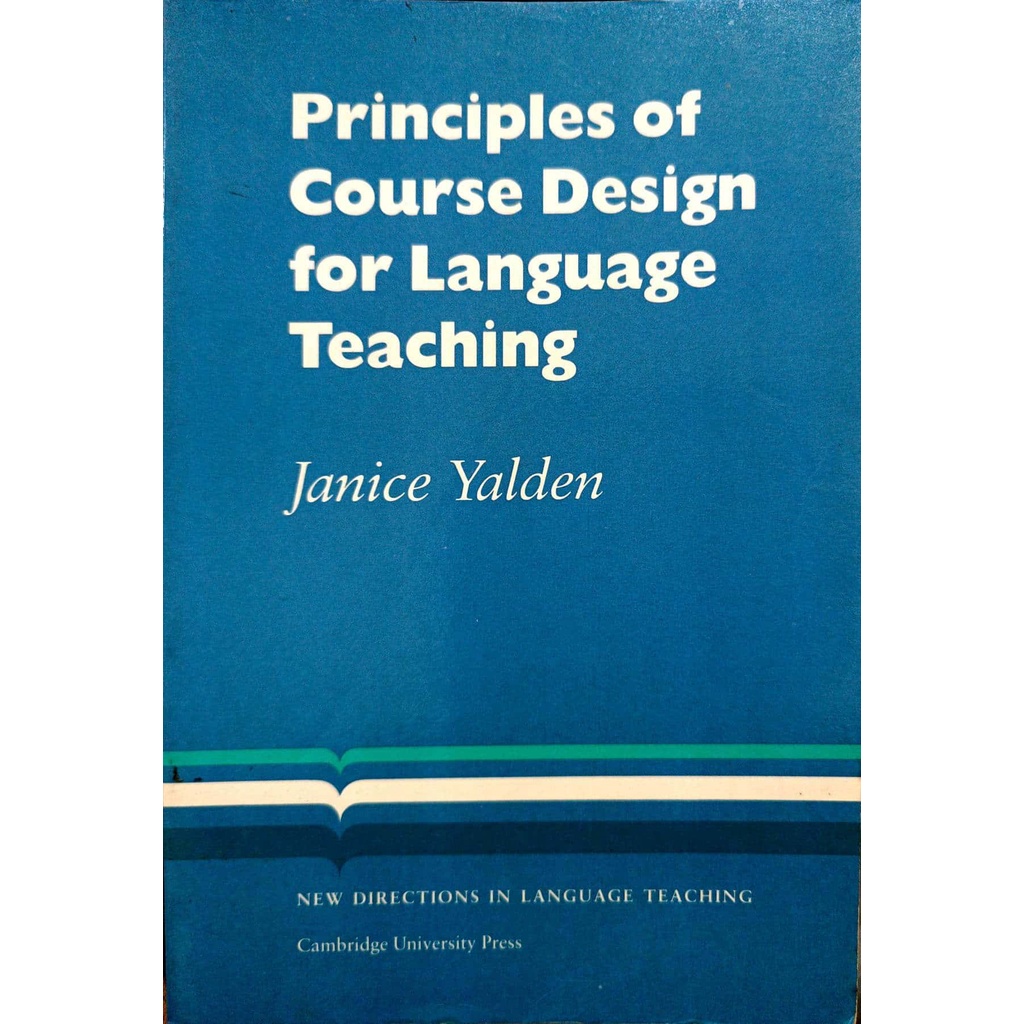 [BnB] Principles of Course Design for Language Teaching by Janice Yalden (Condition: Good ...