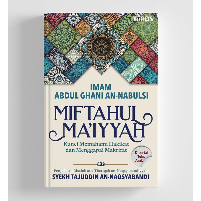 The Book Of Miftahul Ma'iyyah - Sheikh Abdul Ghani an-Nabulsi | Shopee ...