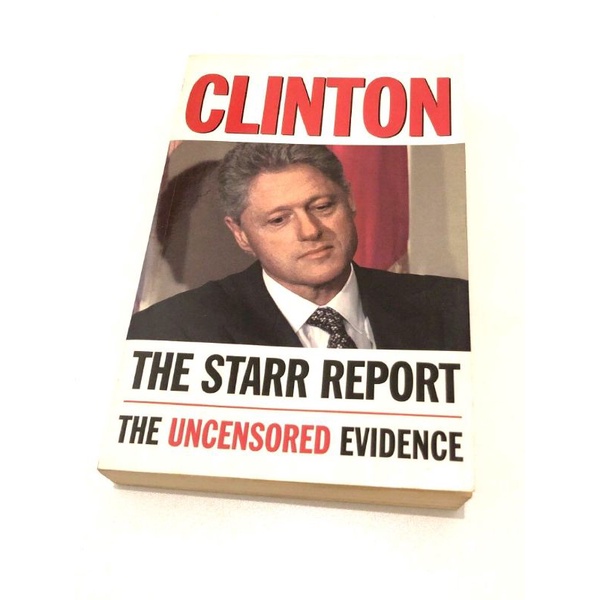 Bill Clinton The Star Report The Uncensored Evidence Book | Shopee Malaysia