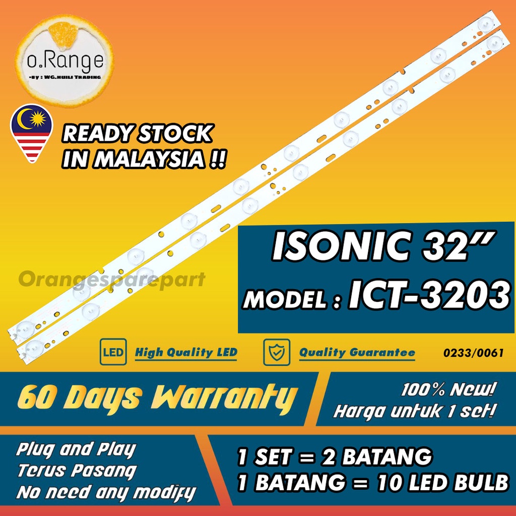 ICT-3203 ISONIC 32" LED TV BACKLIGHT(LAMPU TV) ISONIC 32 INCH LED TV ...