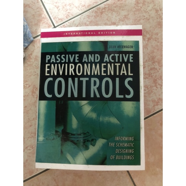 Passive and Active Environmental Controls: Informing the Schematic ...