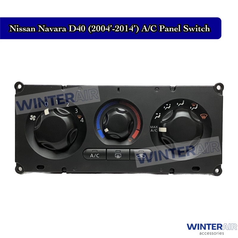 Nissan Navara D40 (2004’-2014’) • Air Cond Control Panel Switch ...
