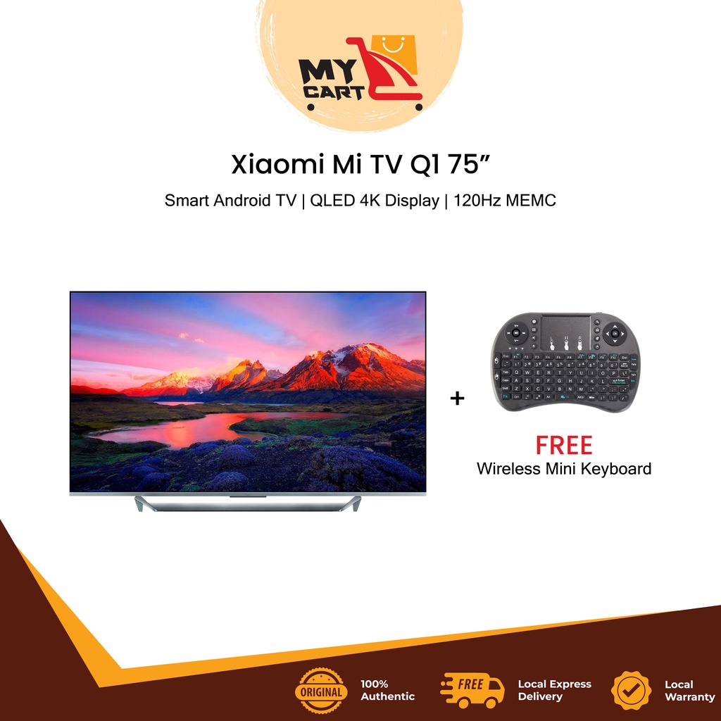 Xiaomi Mi TV Q1 75 Inch > Smart Android TV > QLED 4K Display > 120Hz ...