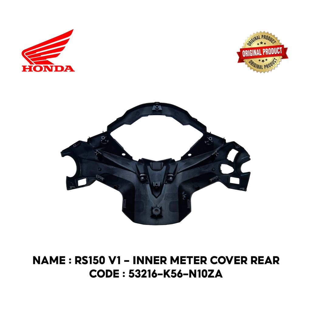 HONDA RS150R V1 Inner Meter Cover Rear 53216-K56-N10ZA | Shopee Malaysia